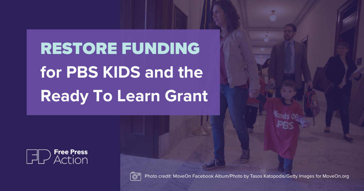Protect PBS KIDS and Educational Programming | Free Press Action